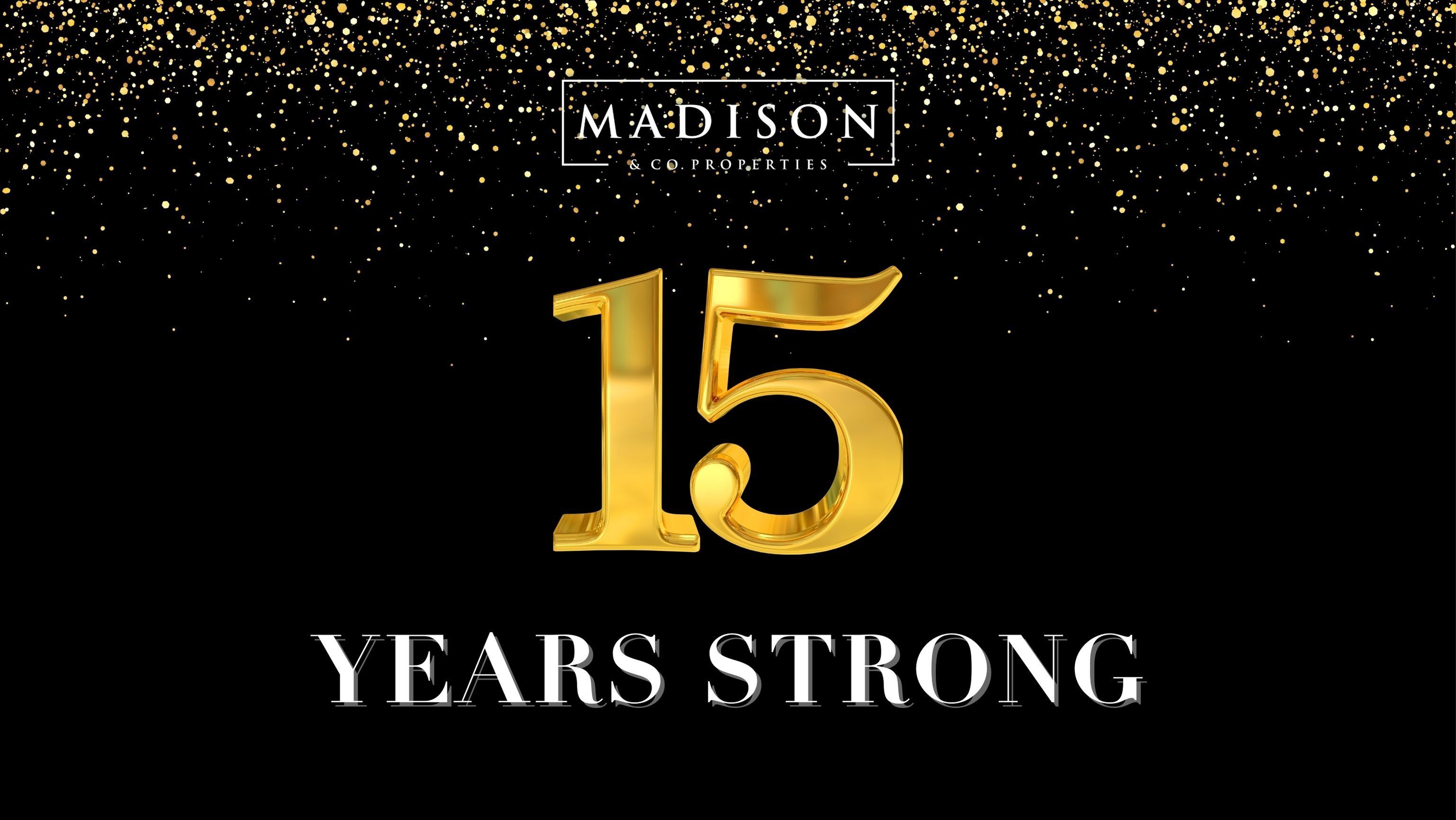 Celebrating 15 Years of Success!